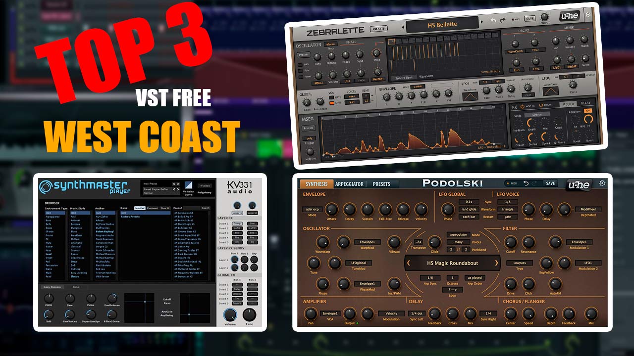 TOP 3 VSTs FREE - Plugins VST para West Coast G-Funk